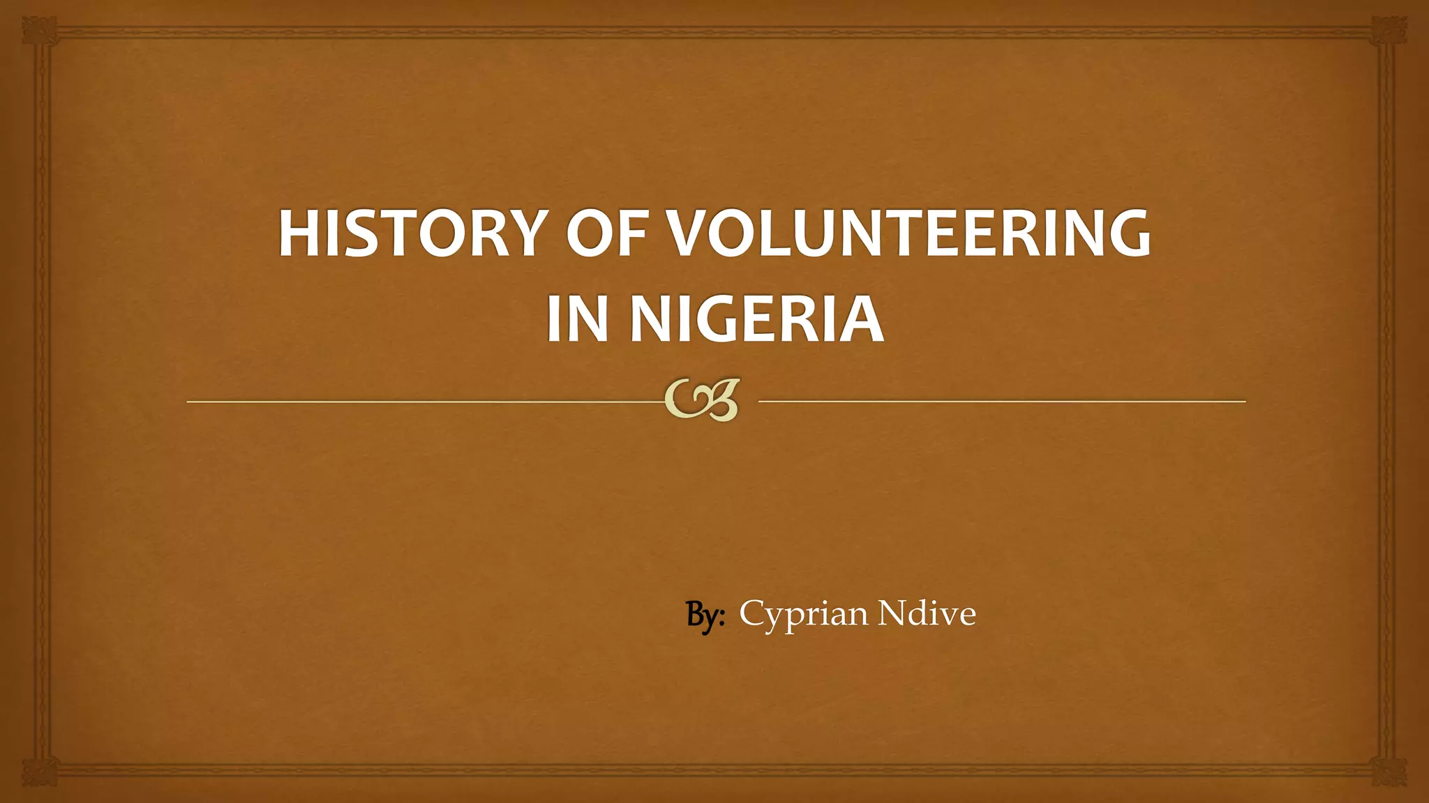 History of volunteering | PPTX