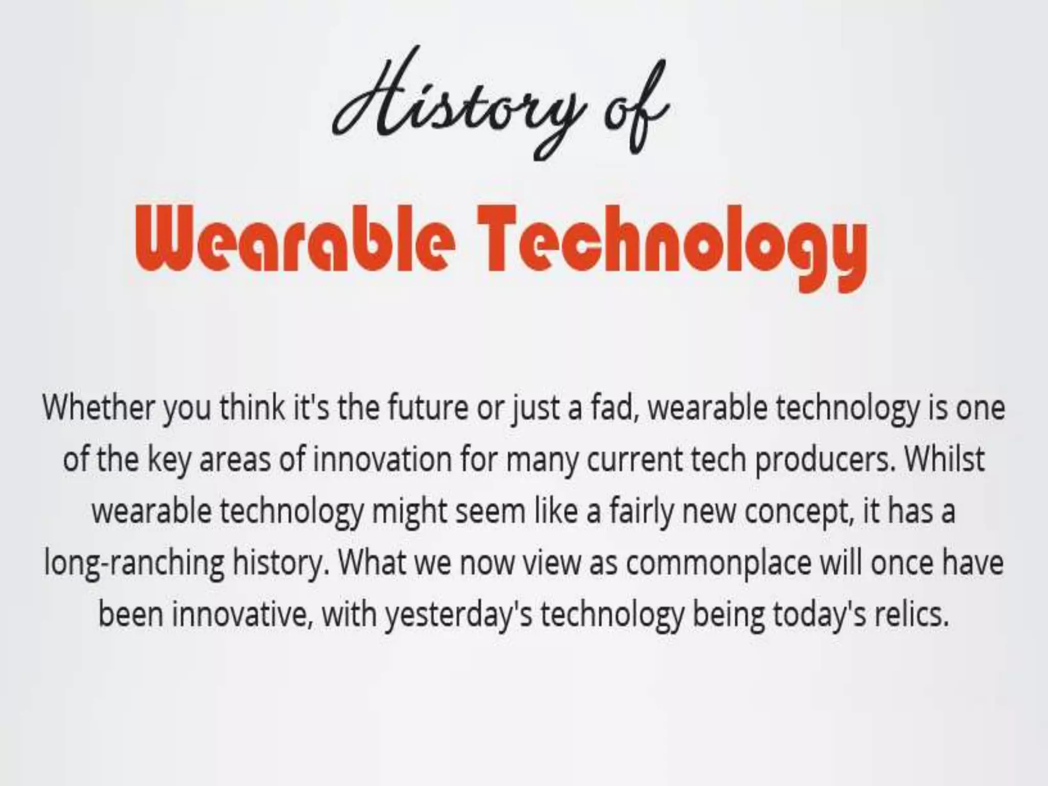History of Wearable Technology | PPTX | Wearable Technology | Consumer ...
