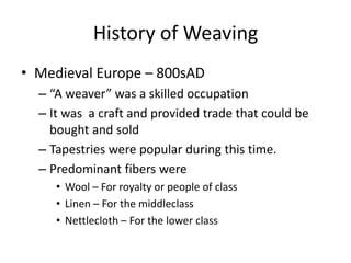 History of Weaving, JCarver | PDF