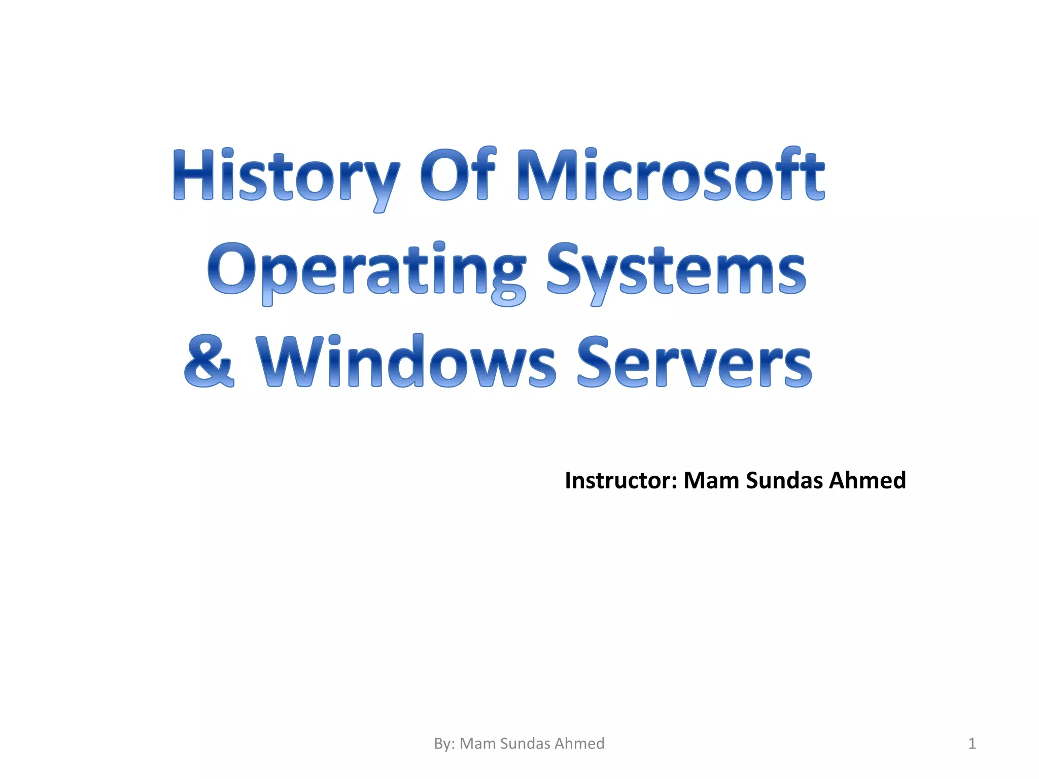 History of windows and Windows servers | PPT