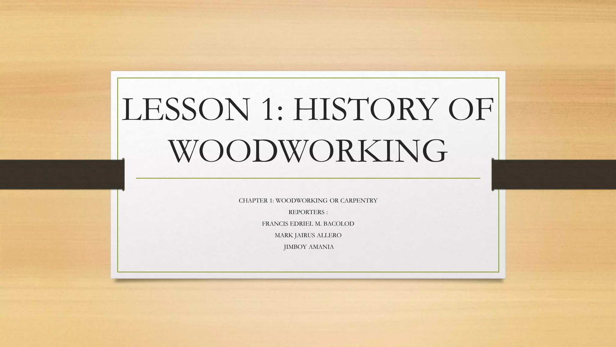 Woodworking History.pptx