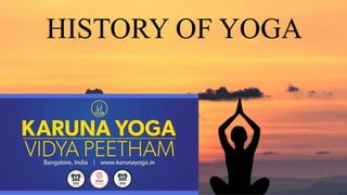 HISTORY OF YOGA | PPTX
