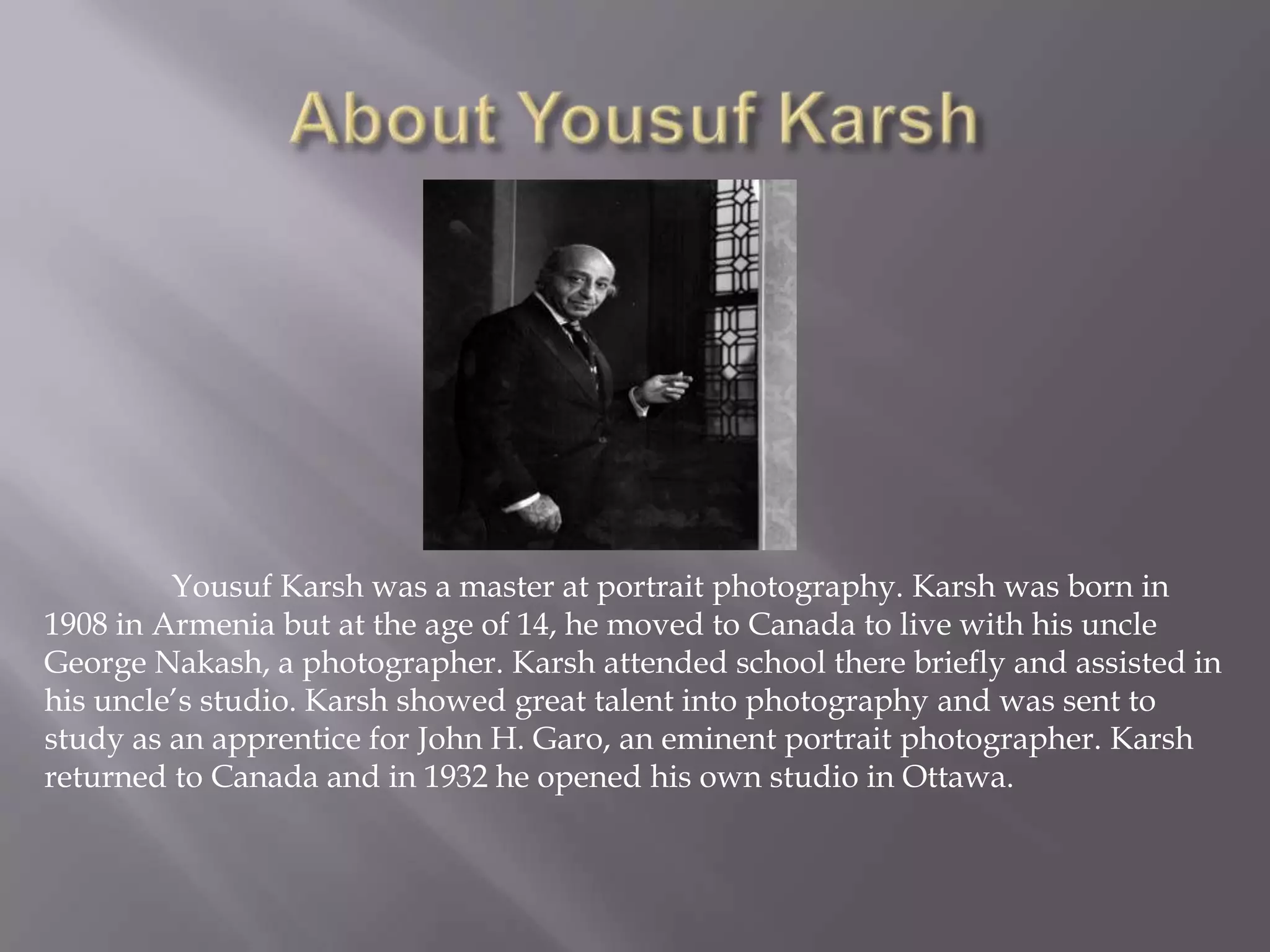 History of yousuf karsh | PPTX