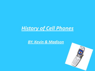History on cell phones | PPTX