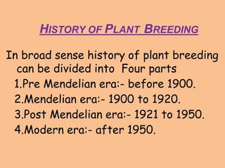 History of plant breeding | PPTX