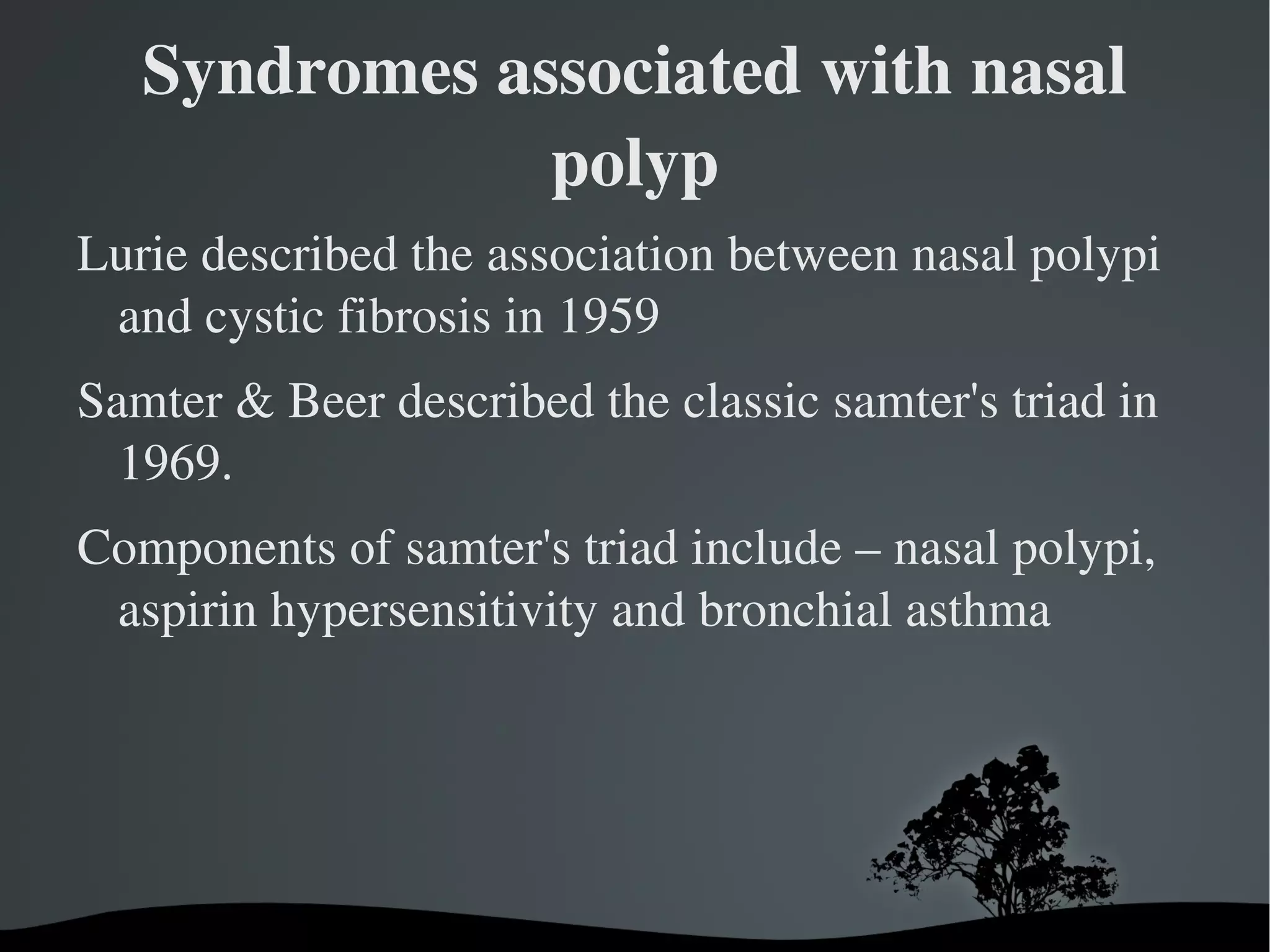 History of nasal polyp | ODP