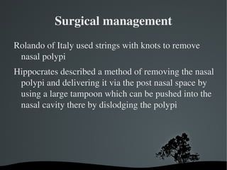 History of nasal polyp | PPT