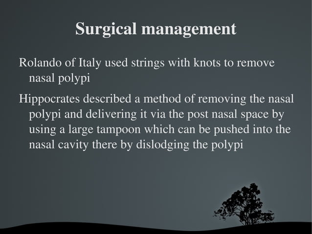 History of nasal polyp | PPT
