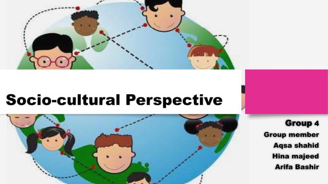 socio cultural perspective in psychology | PPTX | Science