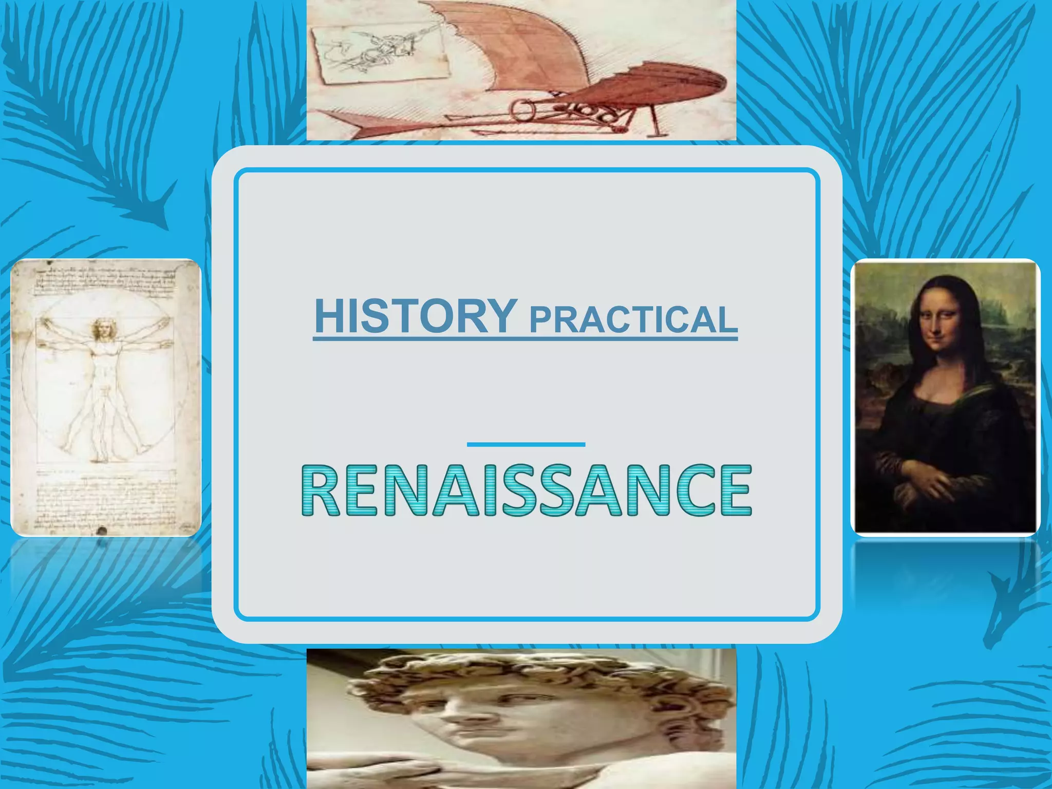 RENAISSANCE | PPT
