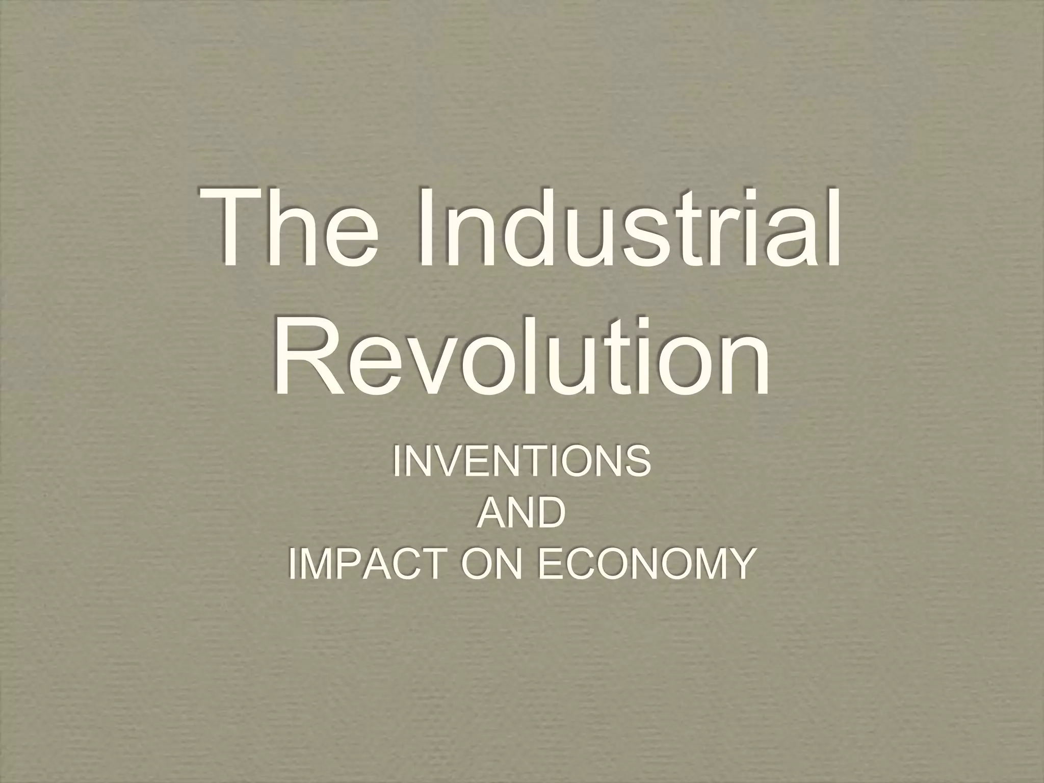 Industrial Revolution | PPT