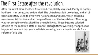 History presentation the first estate by bravo stordeur giambruni posse ...