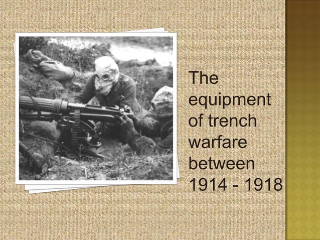 WW1 fighting and equipment (KS3) | PPT