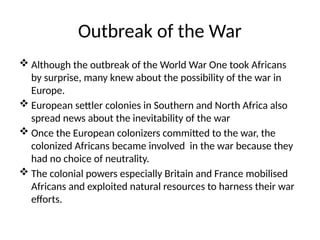 AFRICA AND WWI AND THEIR DEATH STATUS DURING THE WWI | PPTX