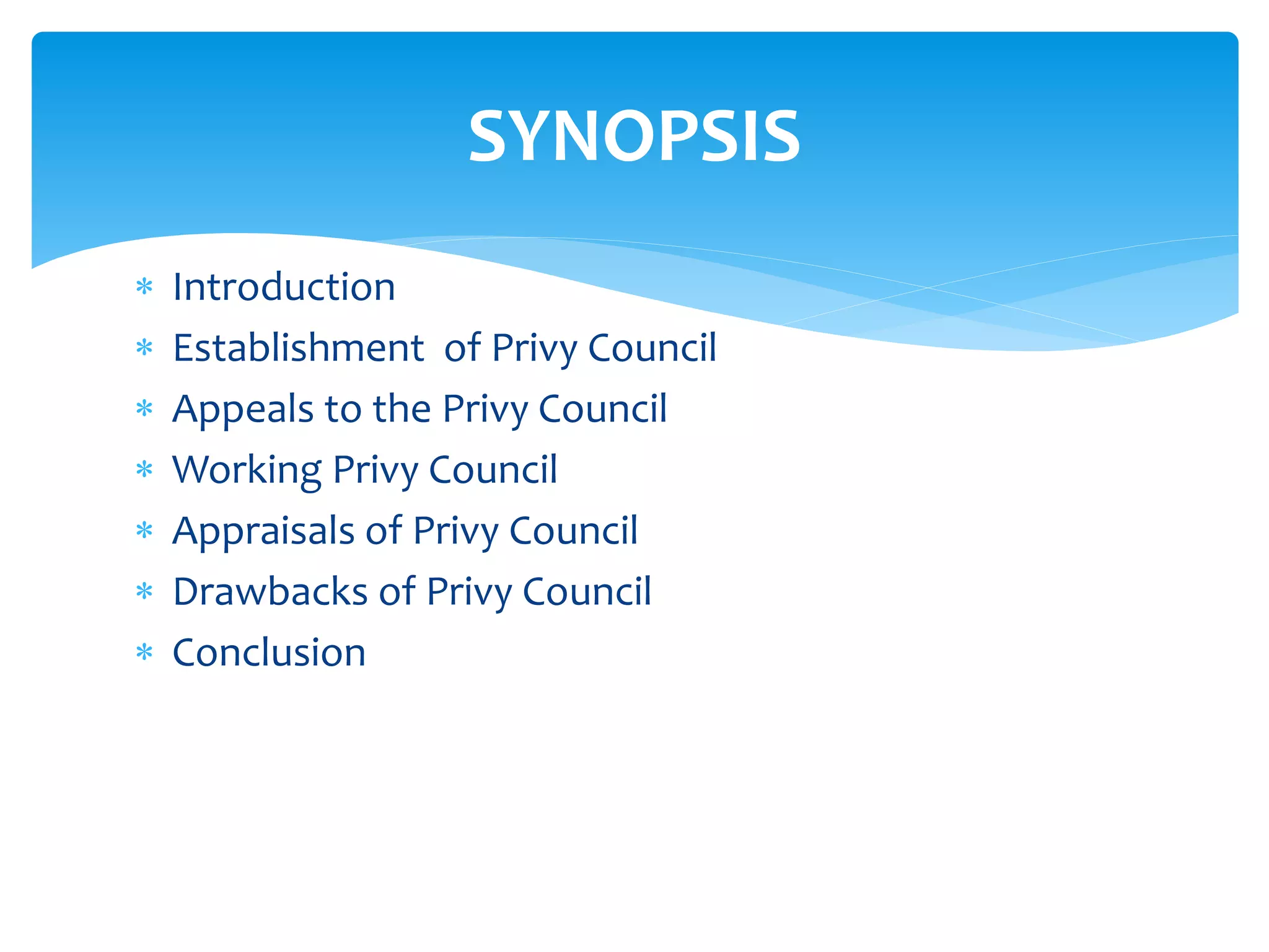 privy council: brief study | PPTX