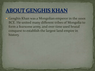 Genghis khan | PPTX