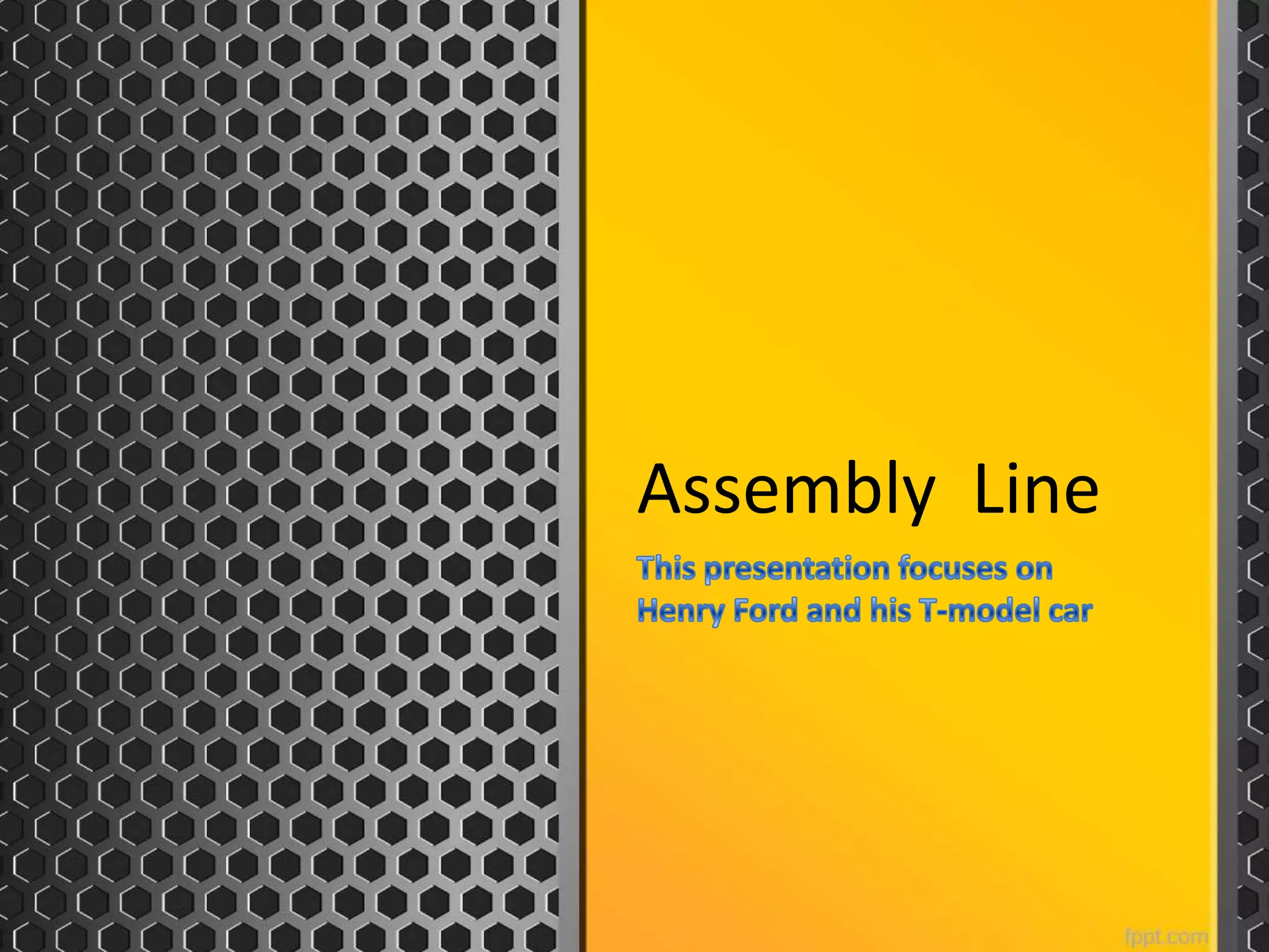 Assembly line | PPTX