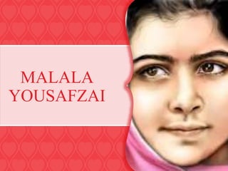 ppt on malala yousafsai history | PPTX