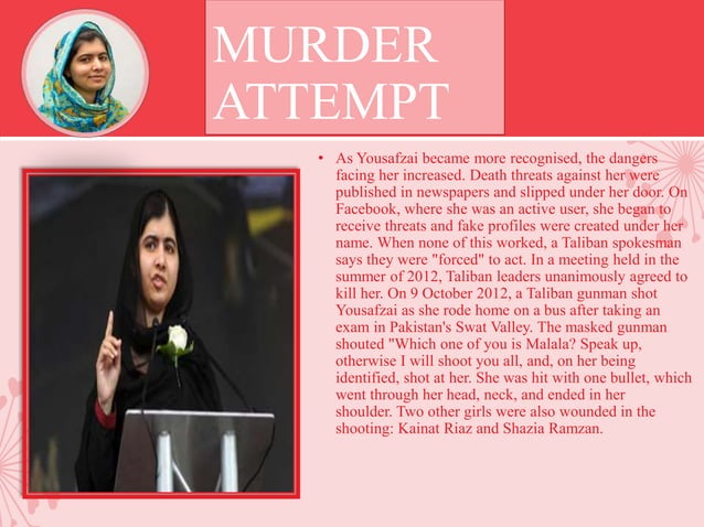 ppt on malala yousafsai history | PPTX | Injuries | Diseases and Conditions
