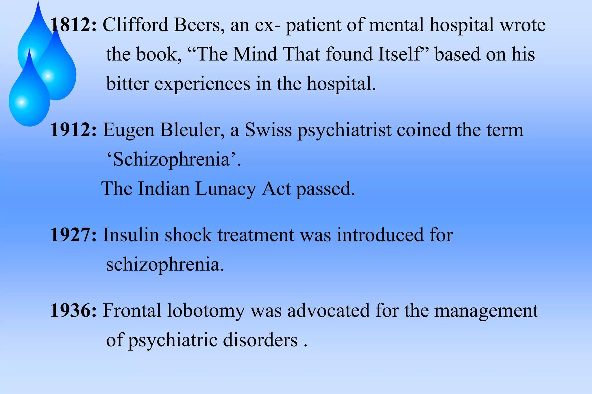 History Psychiatry .ppt | Mental Health | Diseases and Conditions