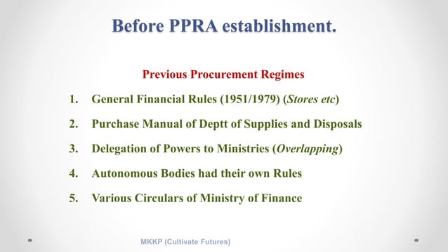 History & reforms of public procurement rules in paksitan | PPT