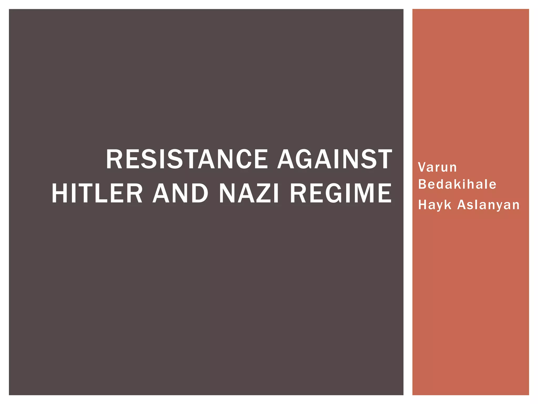 Resistance against Nazi Germany | PPT
