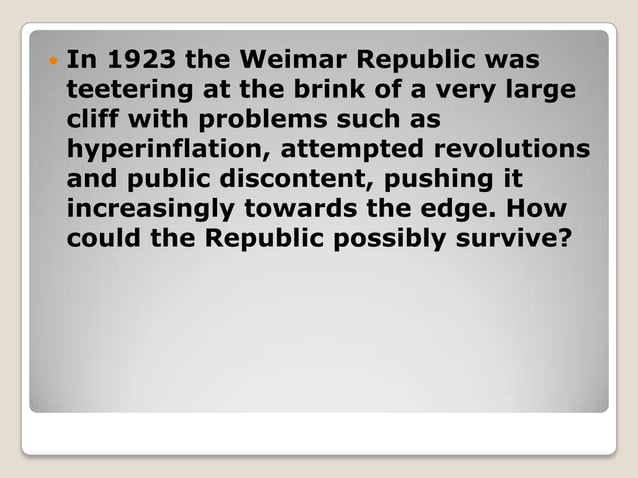 History - how did the weimar republic survive (from bbc history) | PPT