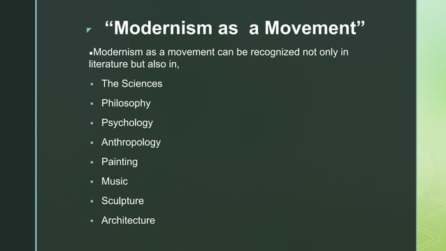 Modernism : Trends and Movement | PPT