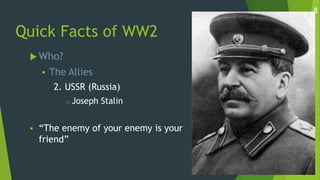 WWII Quick Facts and Causes of War | PPTX