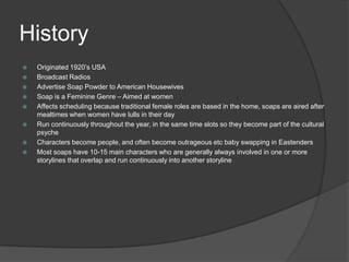 History soap operas | PPTX