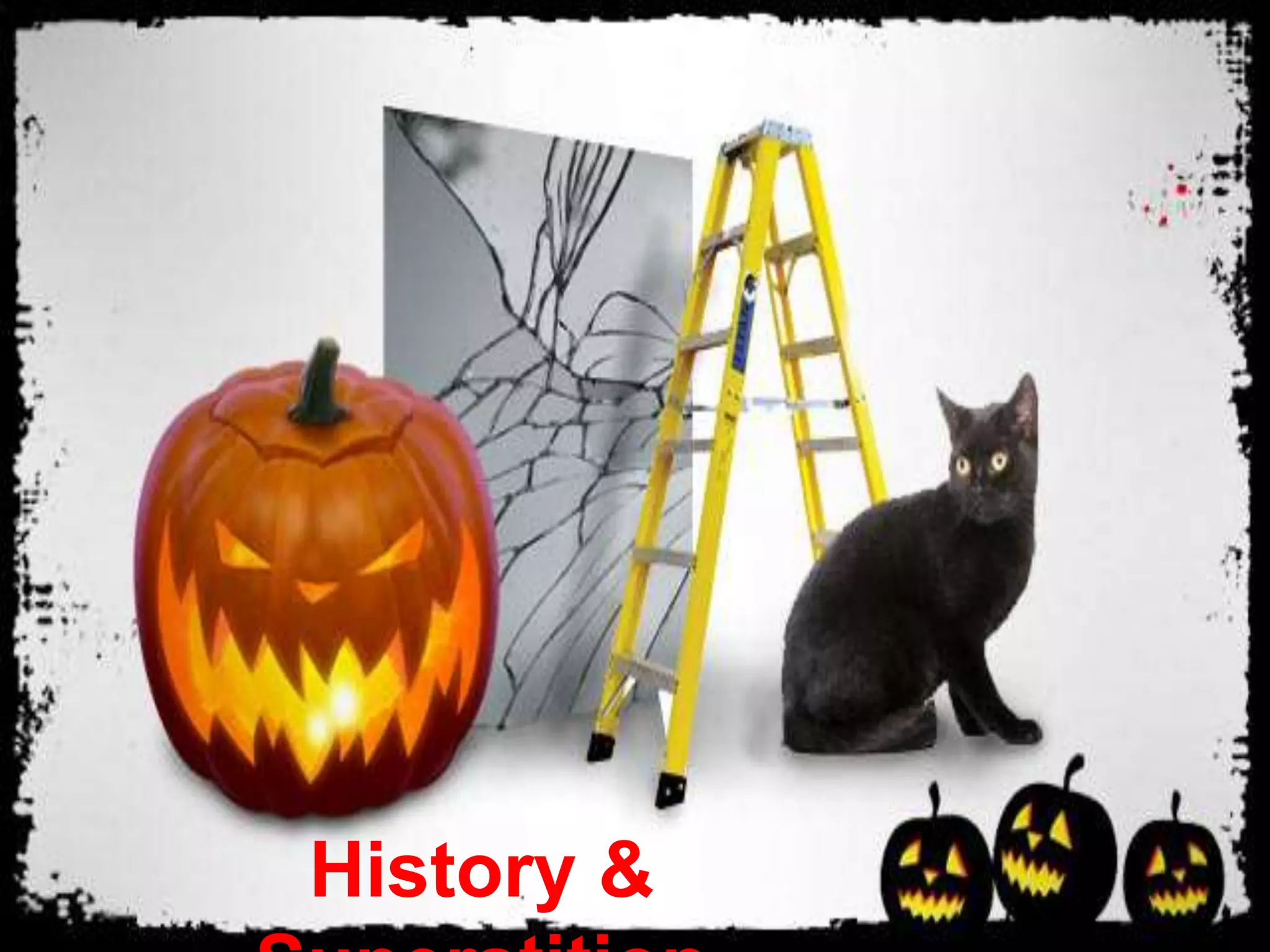 History & superstition | PPTX