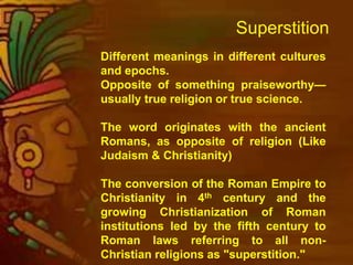 History & superstition | PPTX