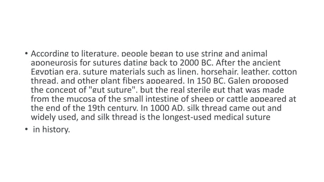 History Suture and how it has impact on surgery | PPTX