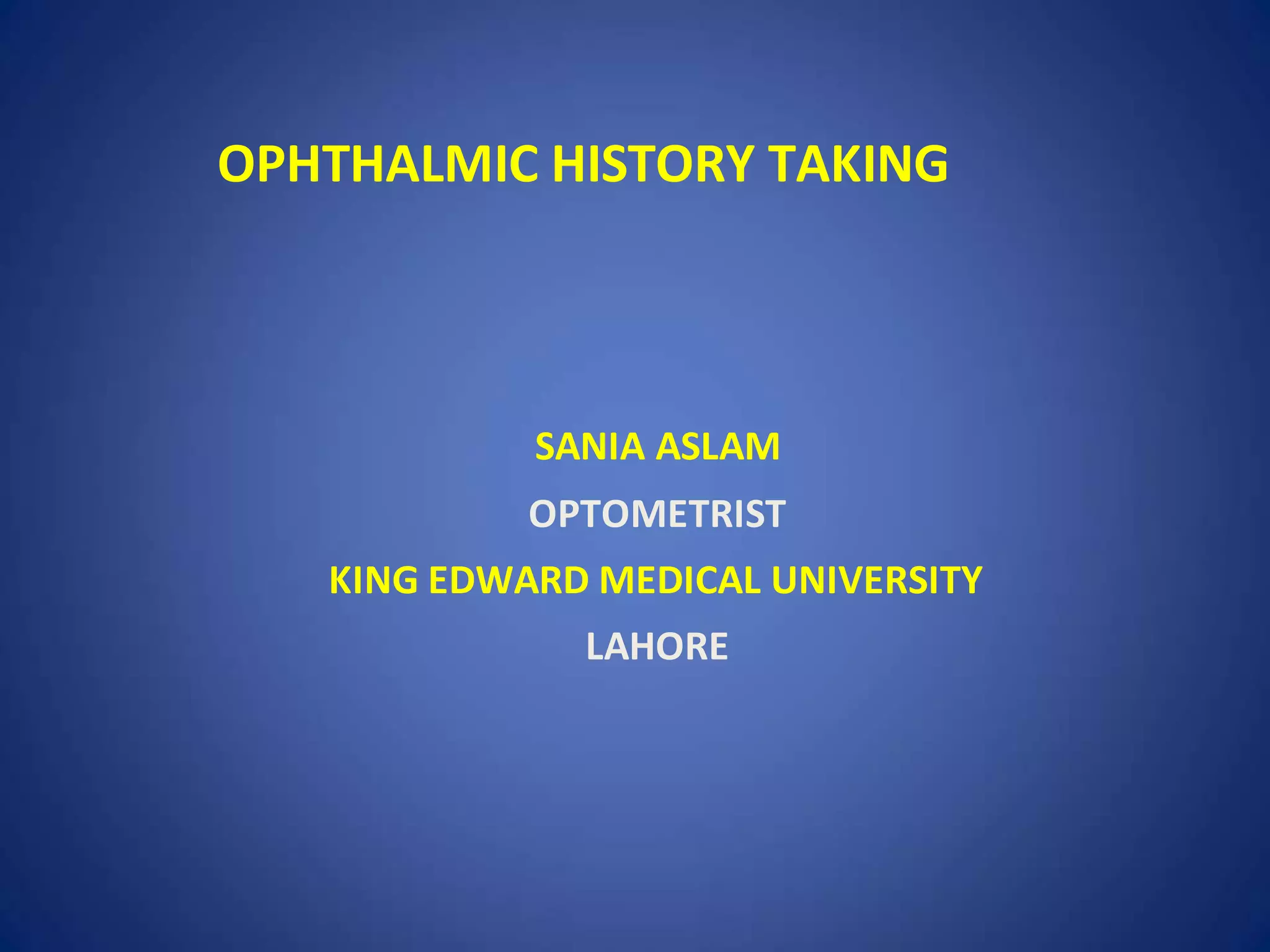 History taking in optometry or ophthalmology | DOCX
