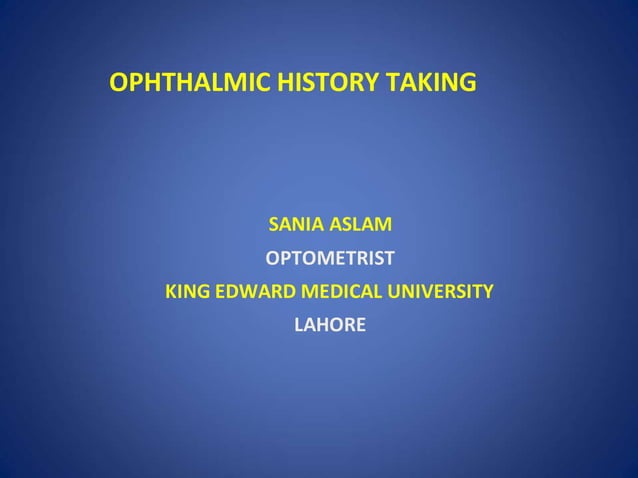 History taking in optometry or ophthalmology | DOCX
