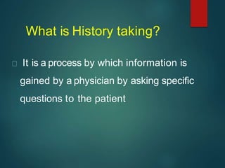 History taking | PPTX