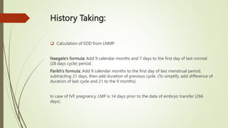 History taking and examination Obstetrics and Gynecology | PPT