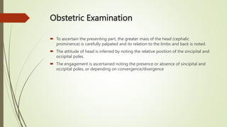 History taking and examination Obstetrics and Gynecology | PPTX
