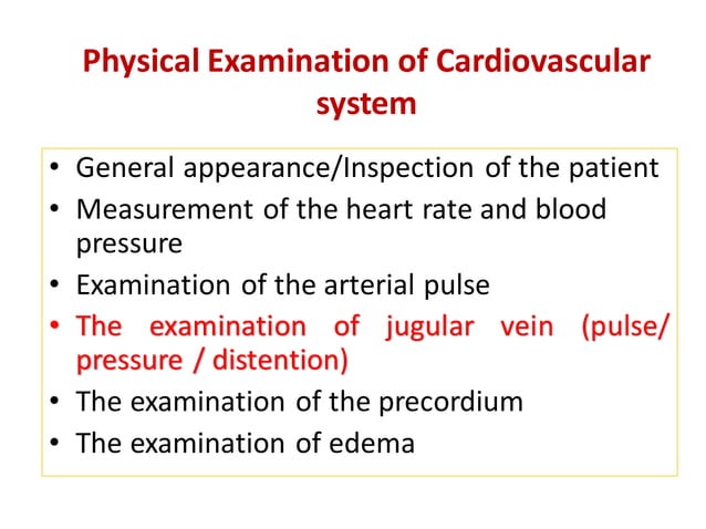 History Taking and Physical Examination of Cardiovascular System-The ...