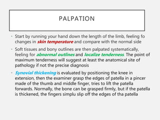 History taking and physical examination of the knee | PPTX