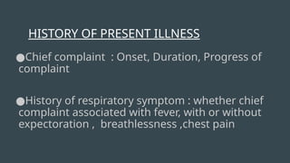 HISTORY TAKING AND SYMPTOMATOLOGY – RESPIRATORY SYSTEM.pptx