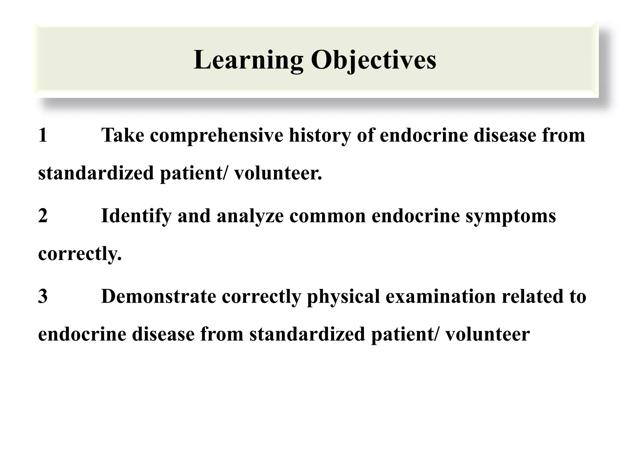 history taking Clinical assessment of endocrine system 2022.pdf