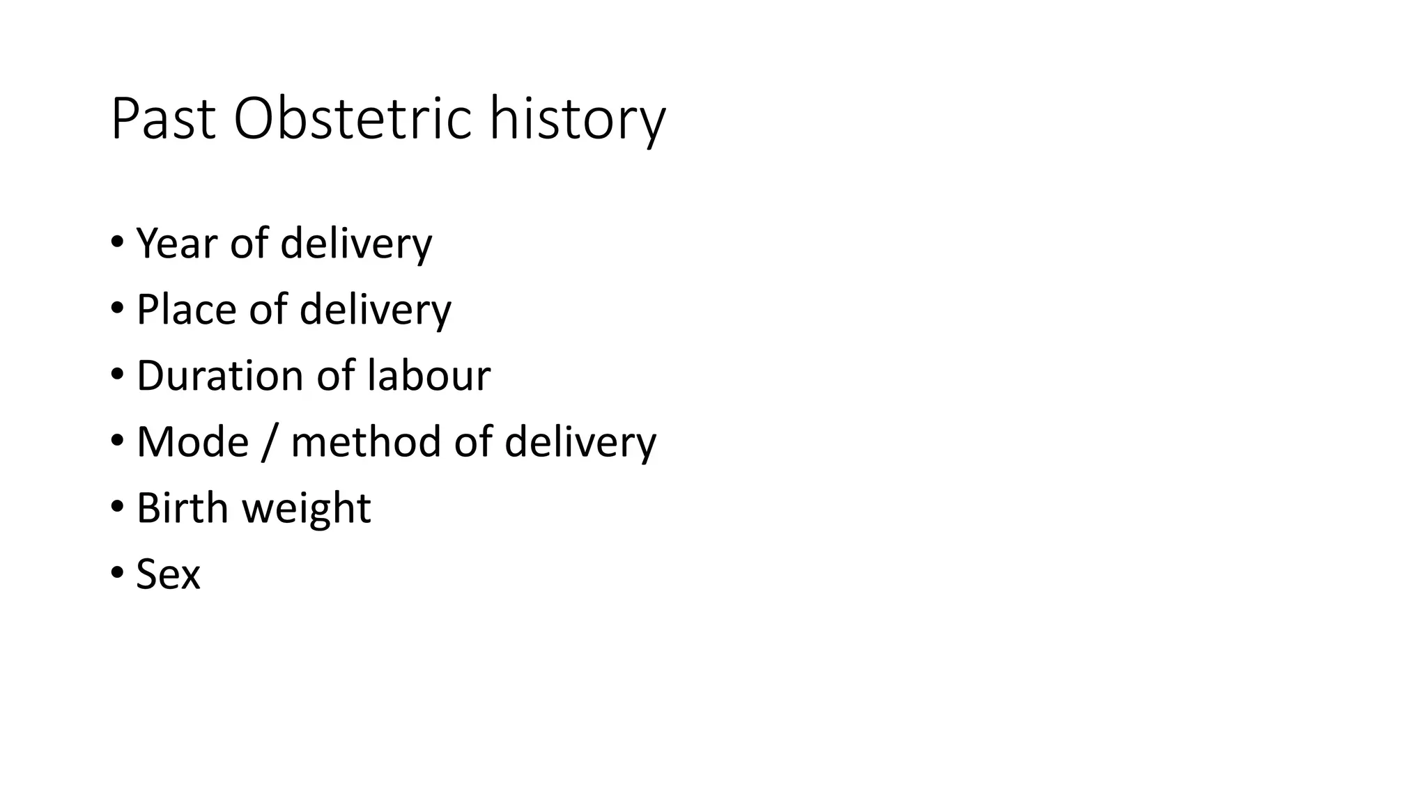 History taking & examination in obstetrics | PPTX