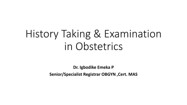 History taking & examination in obstetrics | PPTX | Pregnancy ...