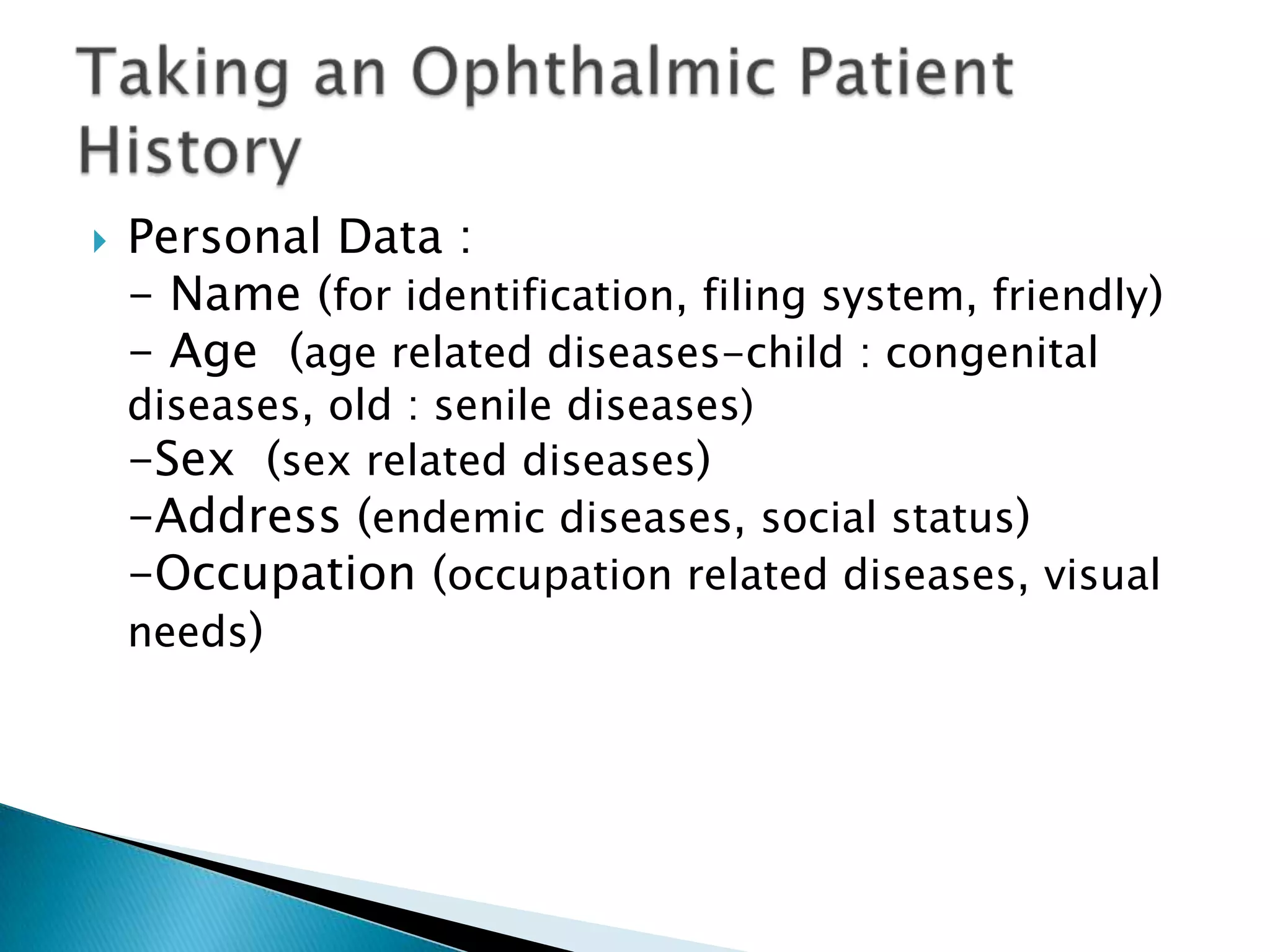 History taking in clinical ophthalmology | PPTX