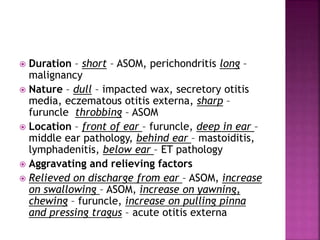 History taking in ear diseases | PPTX