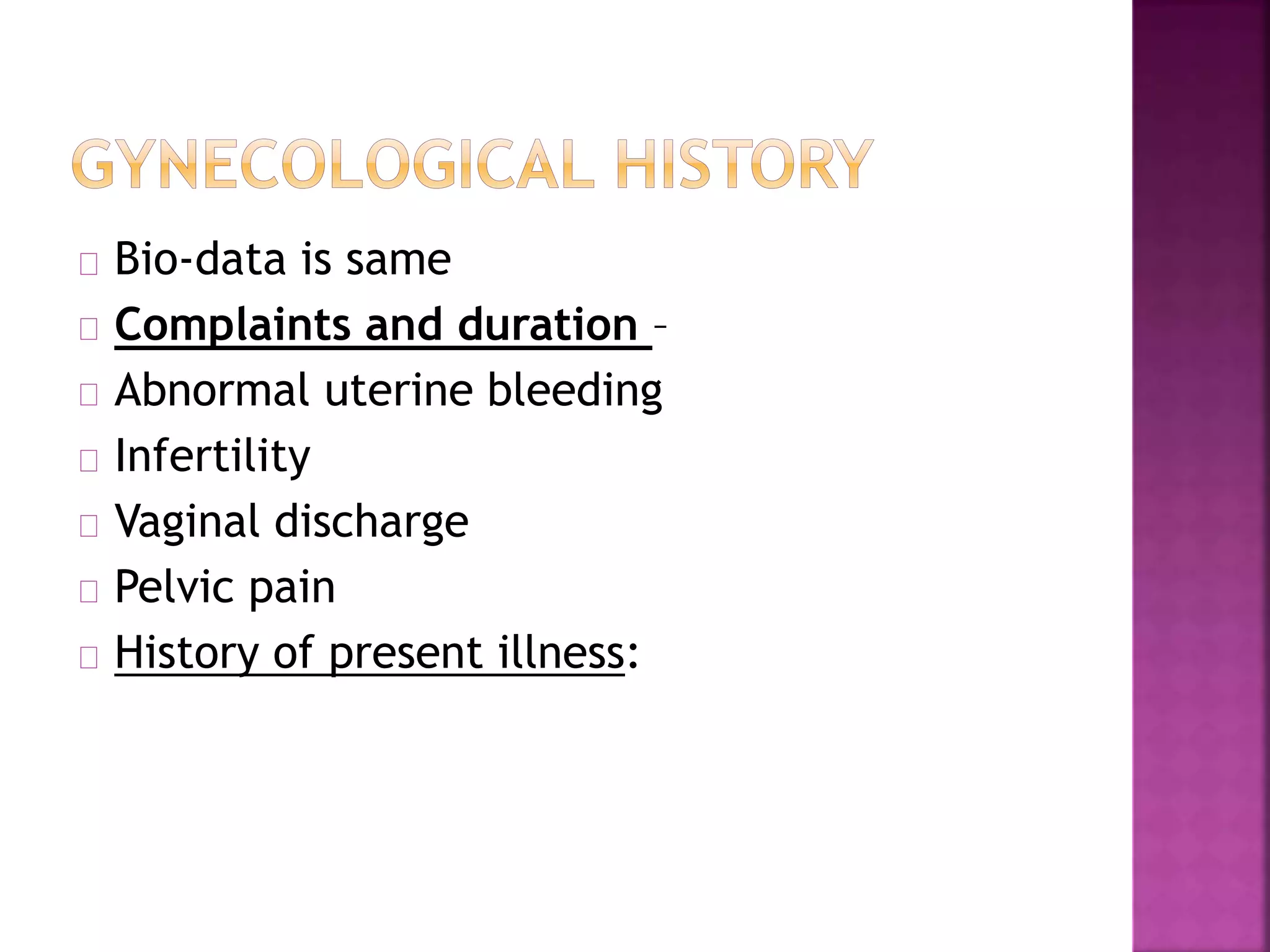 History taking in obstetrics & Gynecology | PPTX