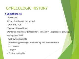 History taking in obgyn | PPT | Pregnancy | Reproductive Health