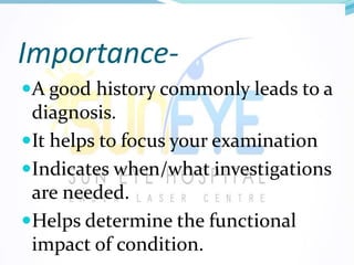 History taking in ophthalmology | PPTX