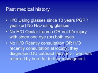 History taking in ophthalmology | PPTX